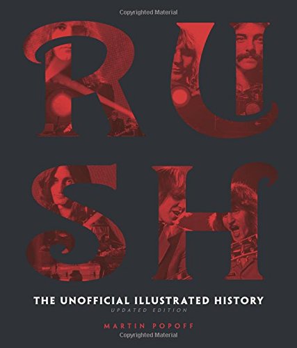 Rush is a Band Blog: Rush: The Unofficial Illustrated History updated ...